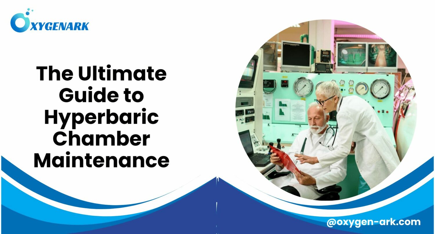 Hyperbaric Chamber Manufacturer - OxygenArk